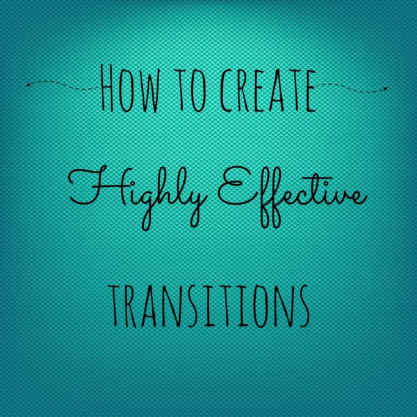 How to Create Highly Effective Transitions - Fairy Dust Teaching