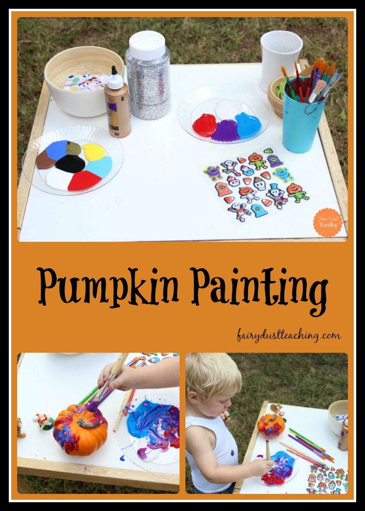 Toddler Tales ~ Pumpkin Painting - Fairy Dust Teaching